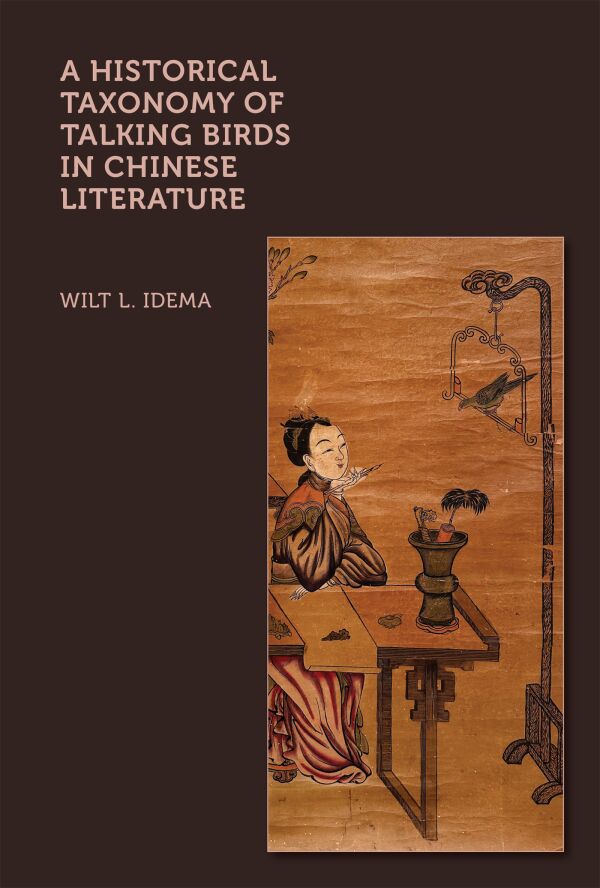 A Historical Taxonomy of Talking Birds in Chinese Literature - Harvard ...